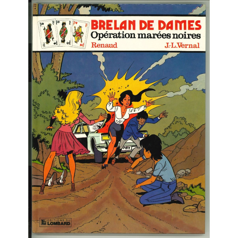 Brelan de dames 1 - Opération marées noires - Renaud / Vernal - Lombard